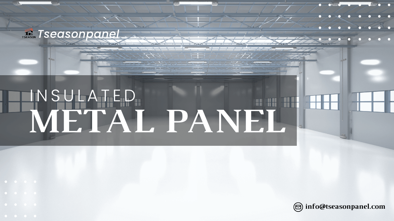 Insulated Metal Panels: A Smart Solution for Sustainable, Energy ...