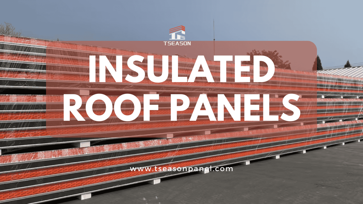 Paneles aislantes para cubiertas: la guía definitiva para soluciones de ...